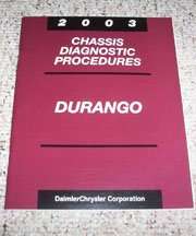 2003 Dodge Durango Chassis Diagnostic Procedures